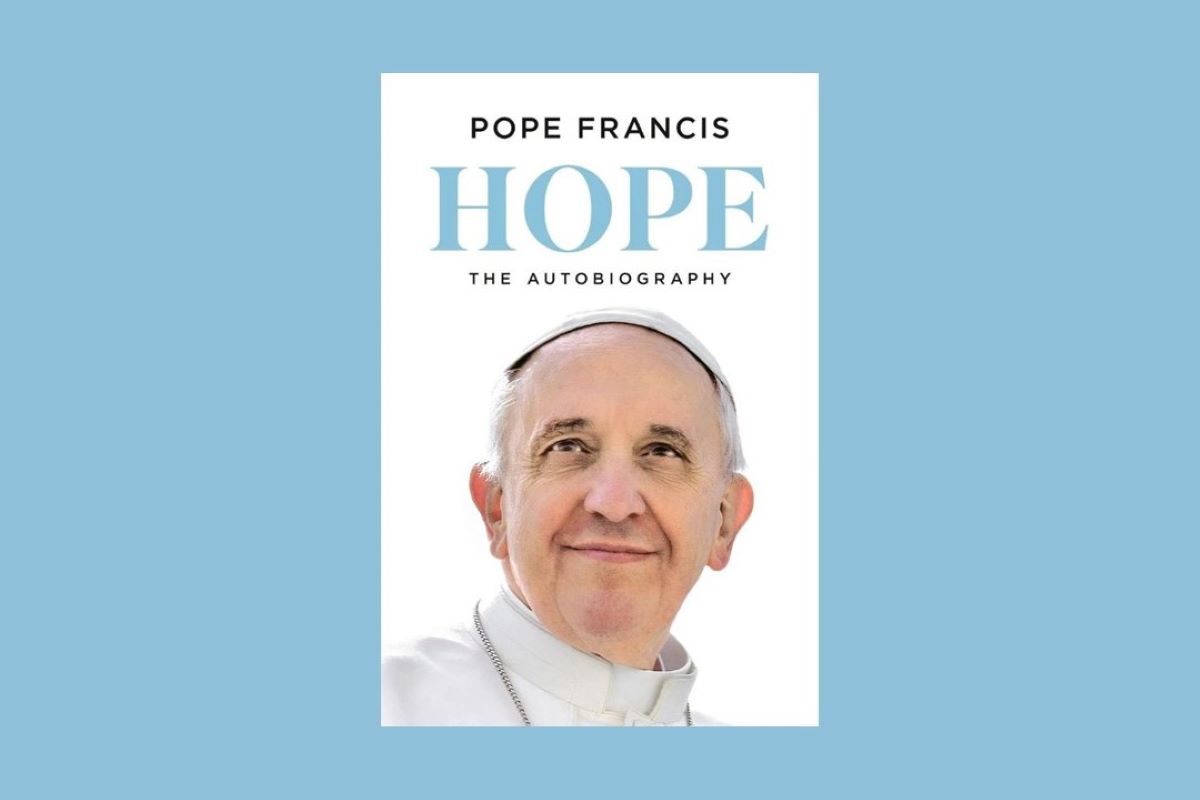 Pope Francis’s ‘Hope’: ‘Sanctity is always revolutionary’ - Times²